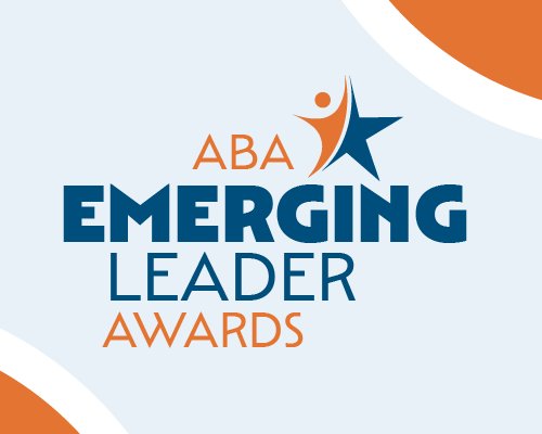 ABA Emerging Leader Awards | American Bankers Association