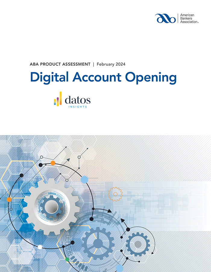 Digital Account Opening Product Assessment | American Bankers Association